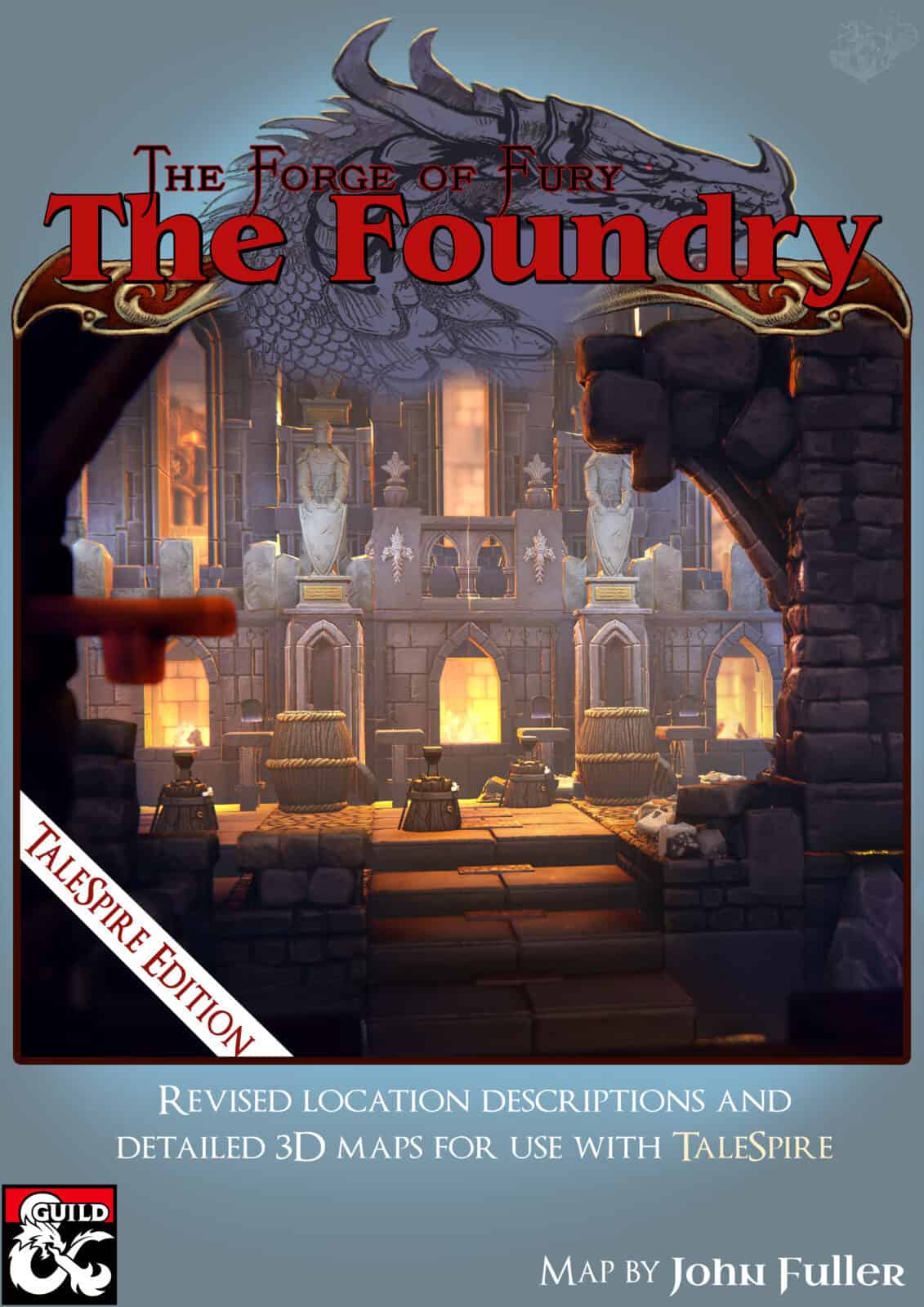 Forge of Fury - The Foundry - Main - Tales Tavern