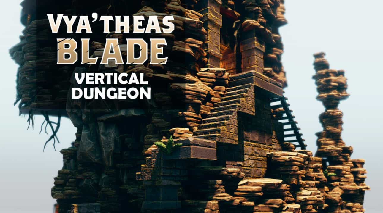 Vya'theas Blade - Vertical Dungeon - Tales Tavern