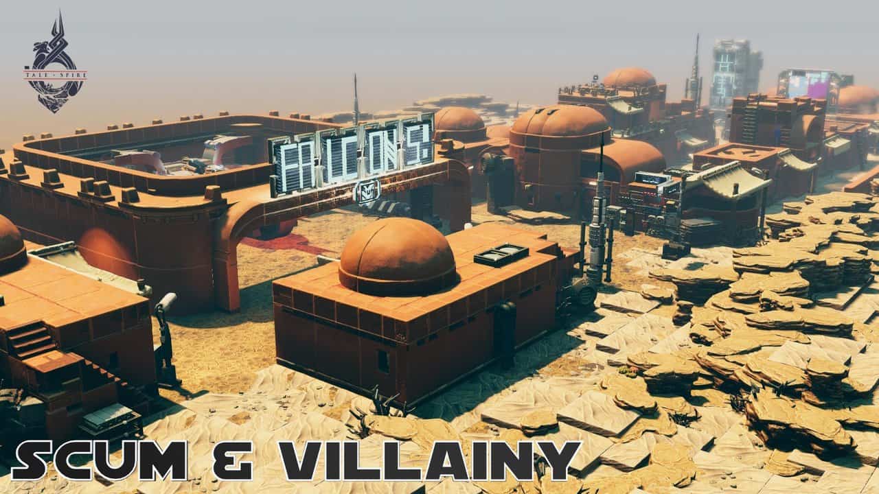Scum and Villainy - Tales Tavern