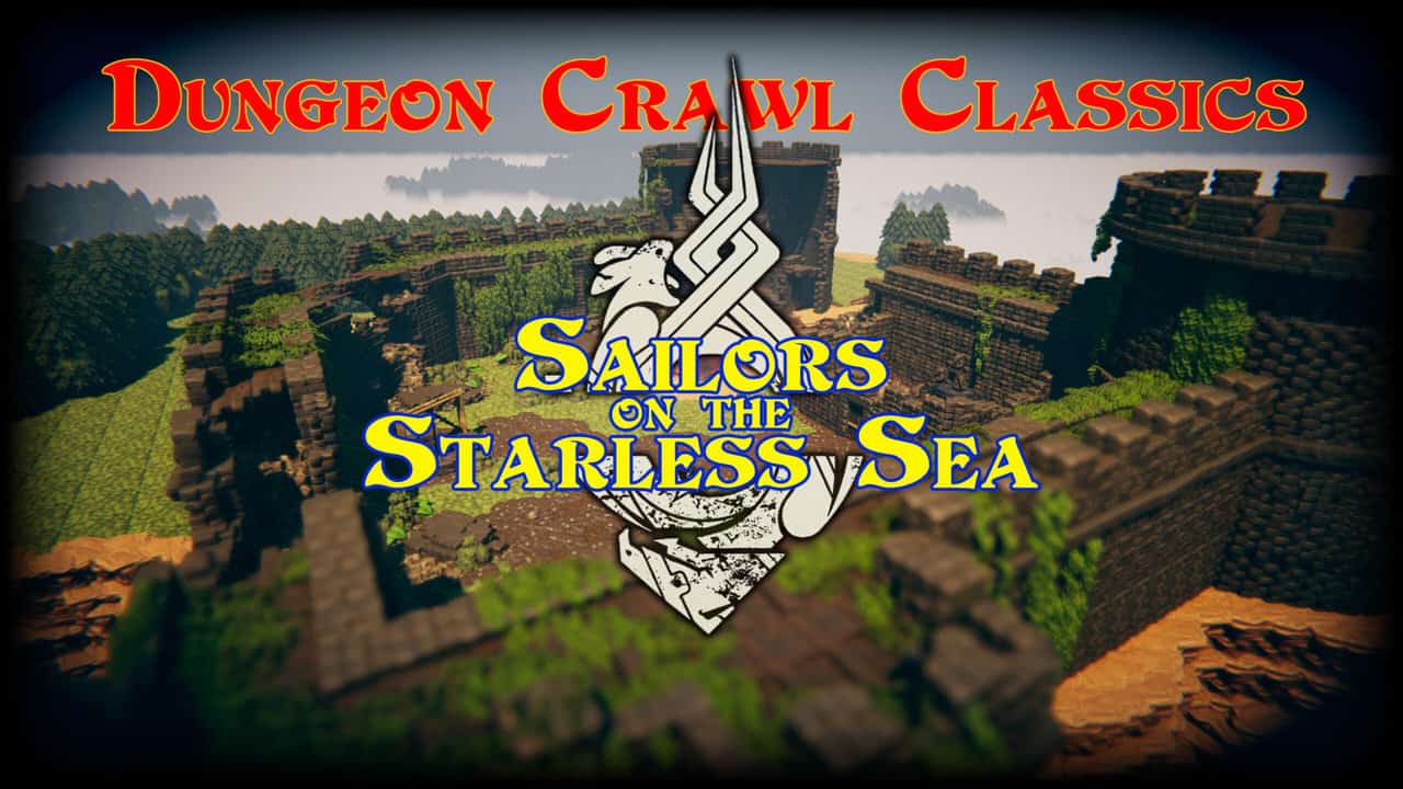 Sailors on the Starless Sea: Dungeon Crawl Classics - Tales Tavern