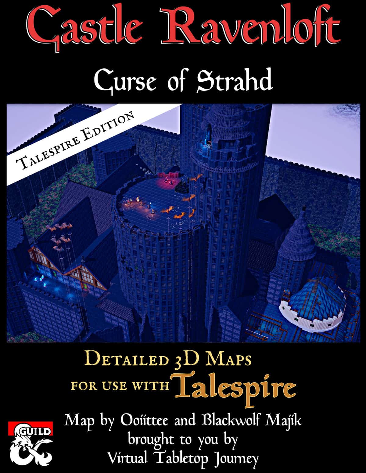 Castle Ravenloft - Main Floors to Spires - Tales Tavern