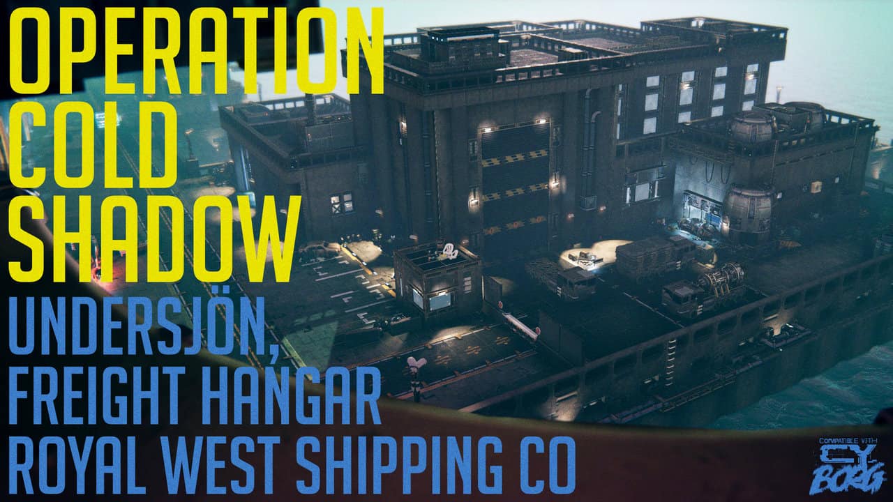 OPERATION: COLD SHADOW - Cy_Borg - Tales Tavern