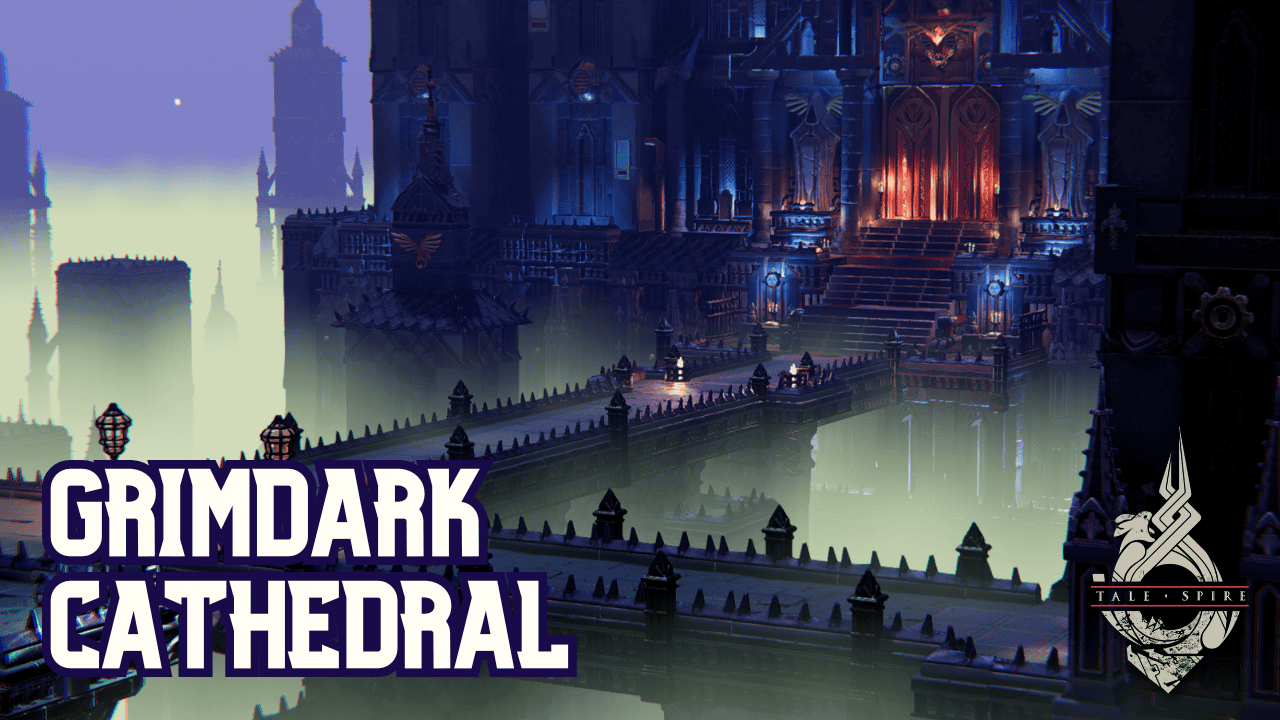 Grimdark Cathedral - 40k Holy Terra Build - Tales Tavern